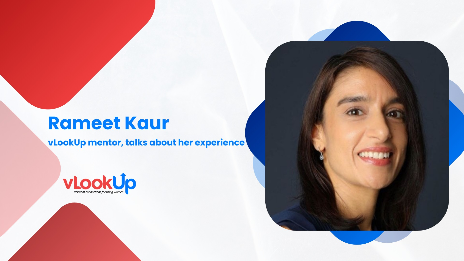 Rameet Kaur - creating a robust relationship your mentor